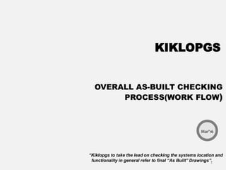 AS-BUILT CHECKINGREPORT | PPTX