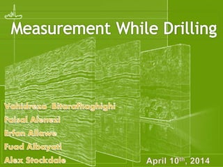 Measurement While Drilling (MWD) | PPTX