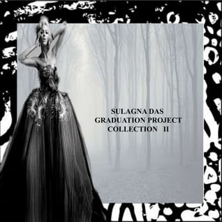 GRADUATION PROJECT COLLECTION 2 SULAGNA | PPTX