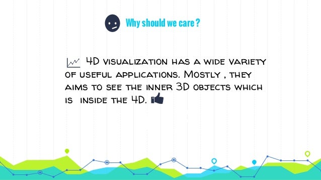 4d and 4d visualization