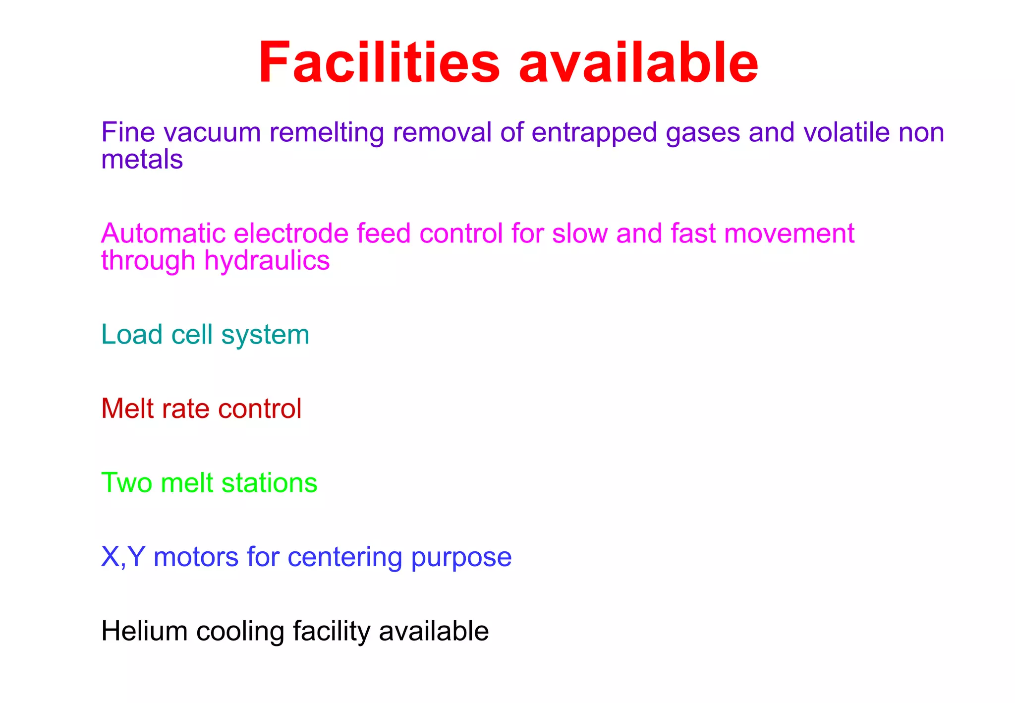 Vacuum Arc Remelting Furnaces In Midhani Ppt