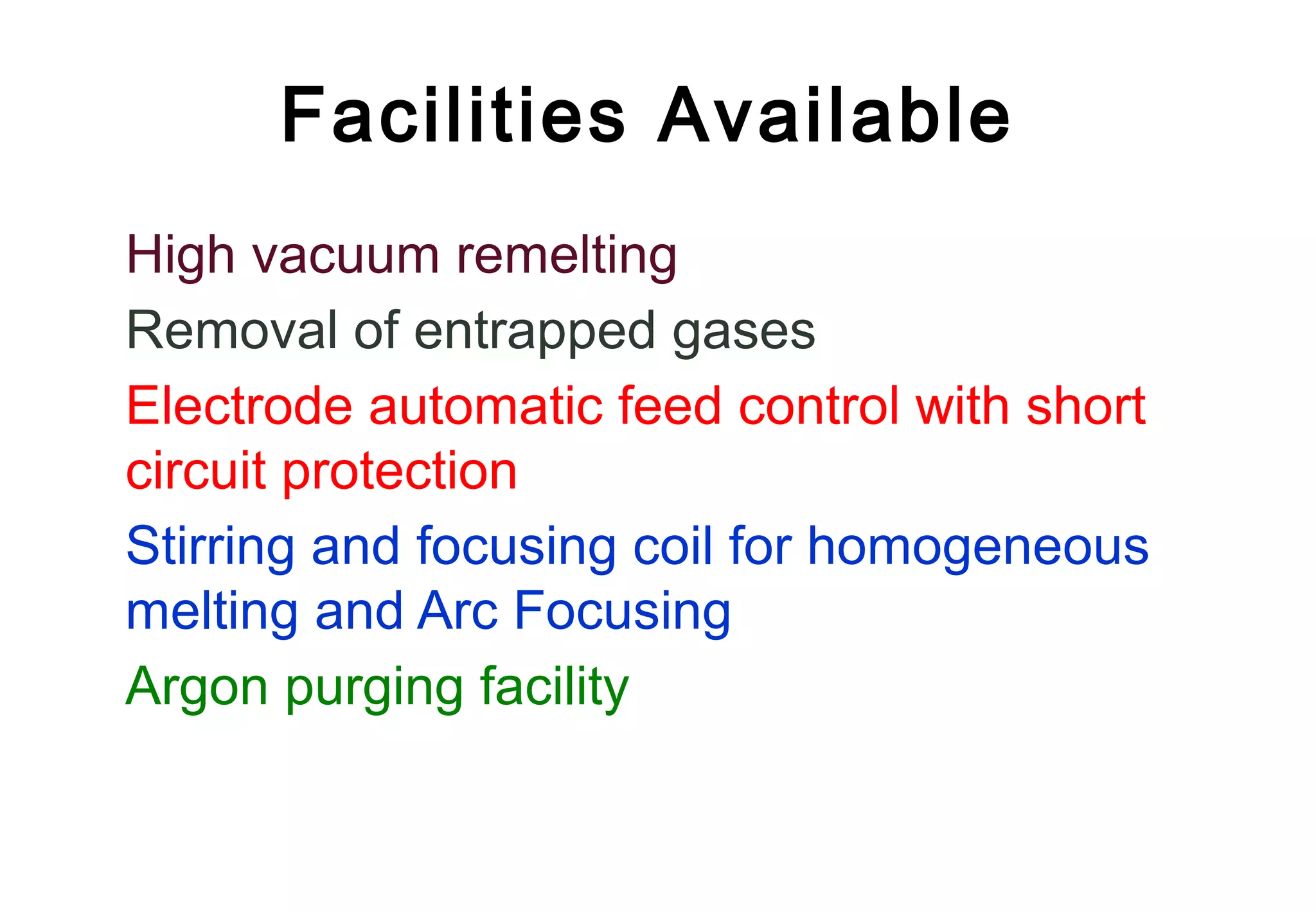 Vacuum Arc Remelting Furnaces In Midhani Ppt