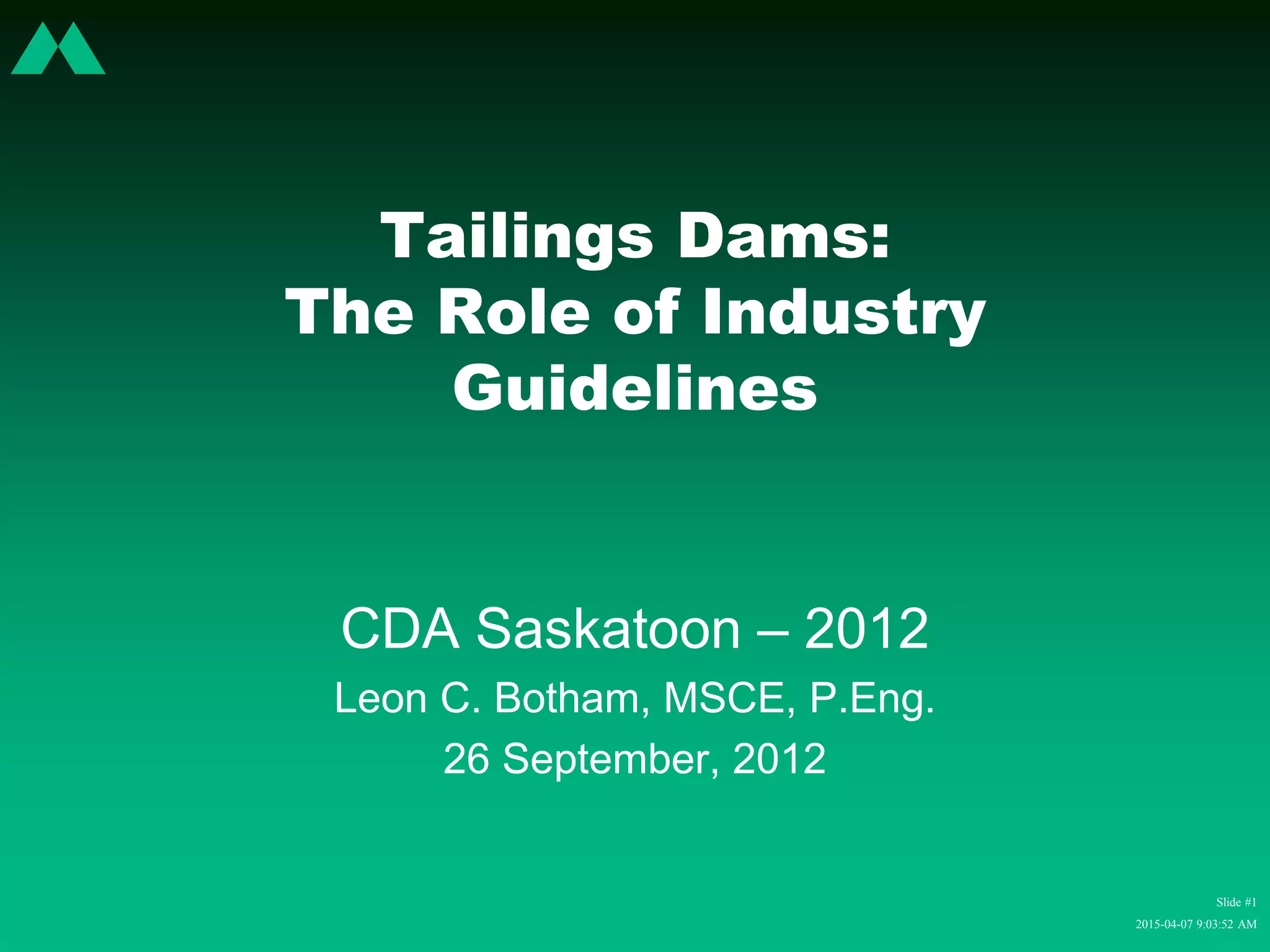 CDA 2012 - Tailings Dams | PPT
