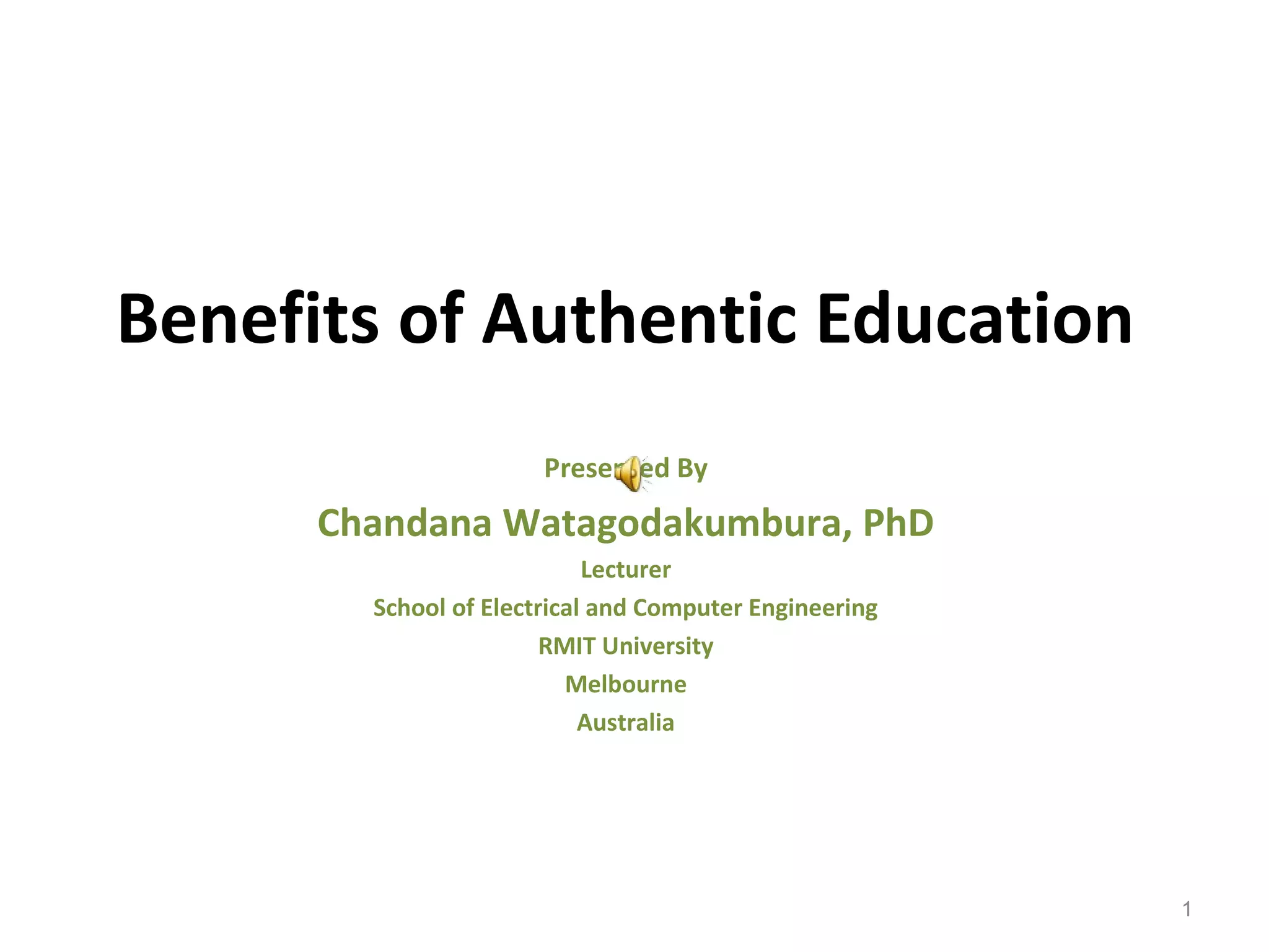 Benefits of Authentic Education for Individuals and Society | PPT