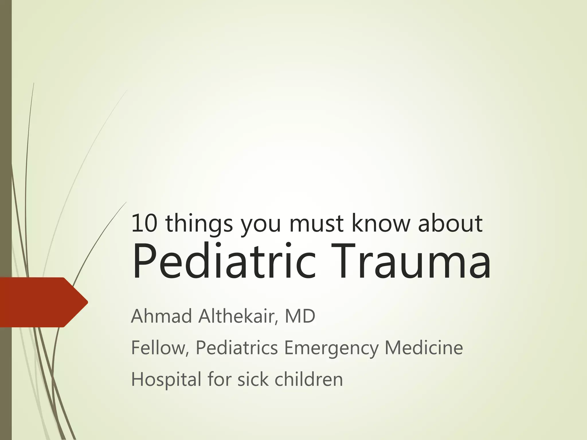 Pediatric Trauma | PPTX