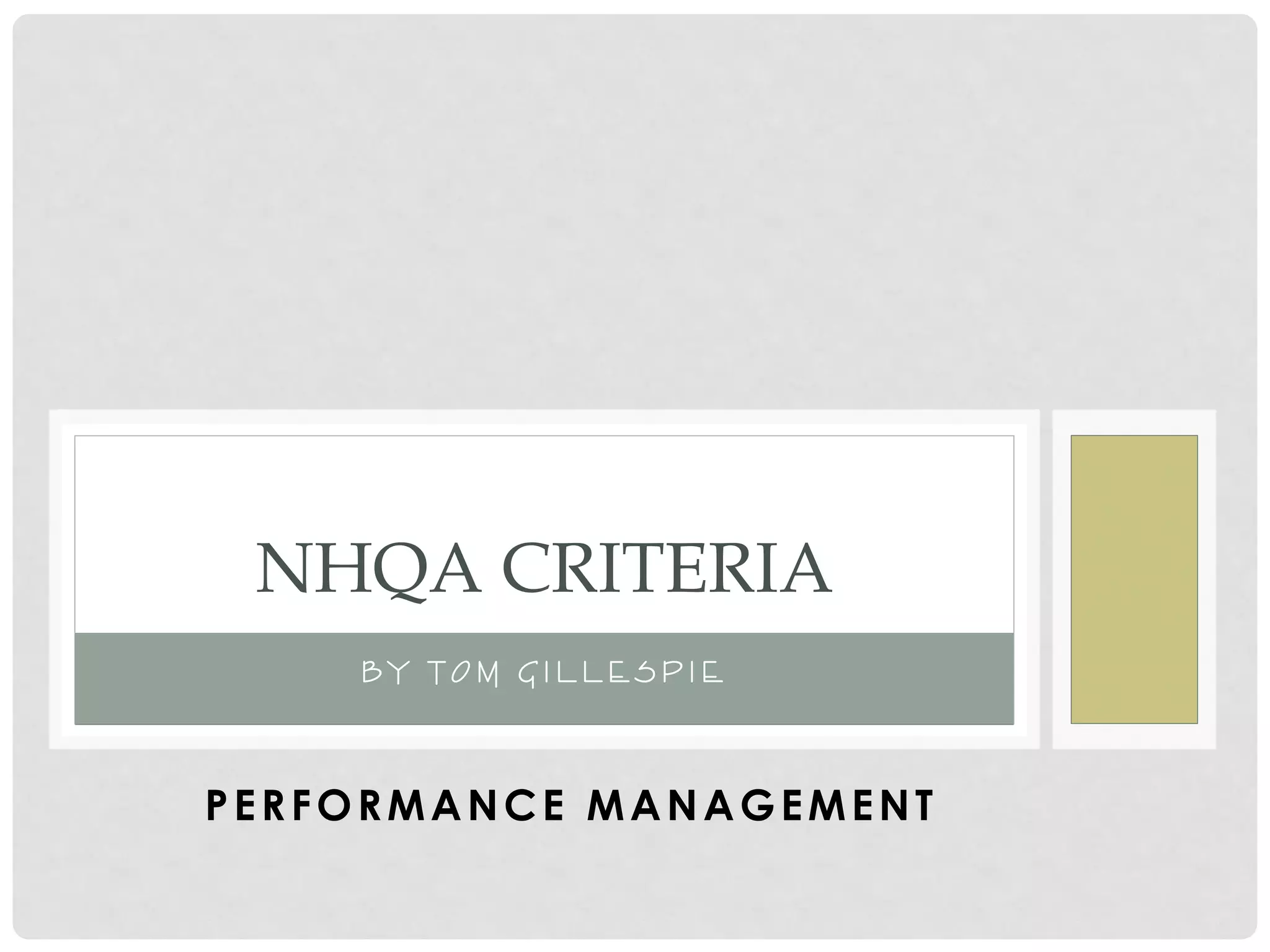 NHQA Criteria 4. Performance Management | PPT