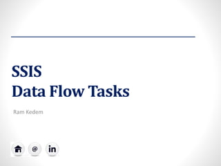 SSIS Data Flow Tasks | PPT