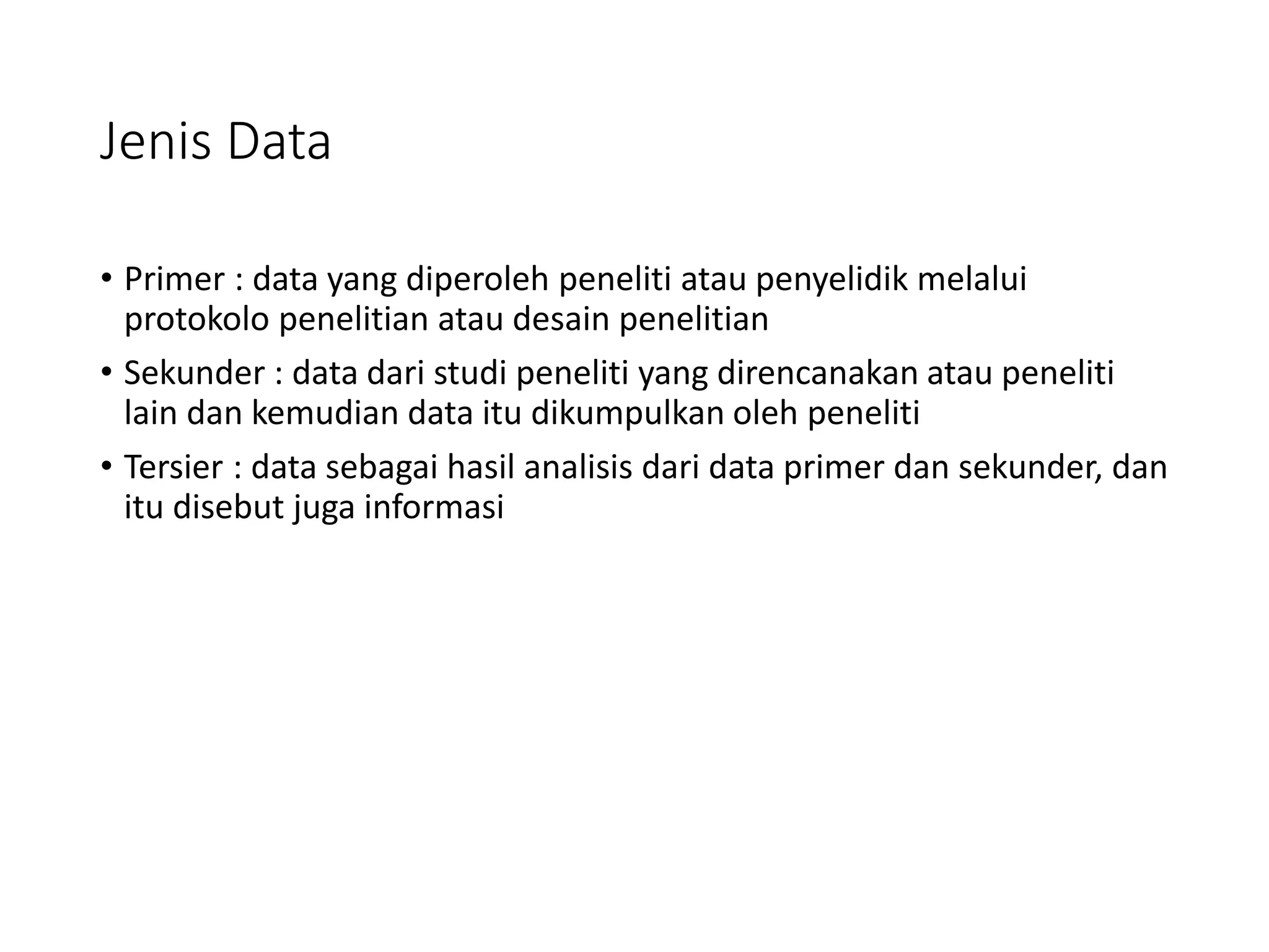 jenis-jenis Data dalam bidang epidemiologi | PPTX