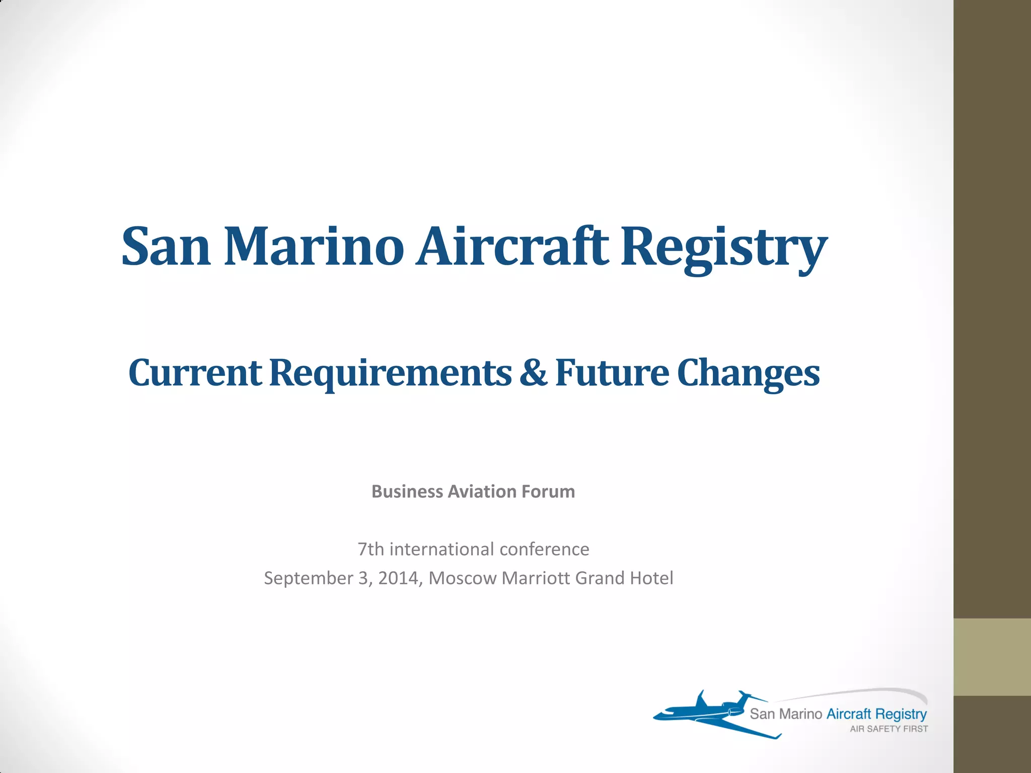 San Marino Aircraft Registry: Current Requirements & Future Changes ...