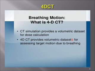 4 dcrt, FourDimensionalConventionalRadiationTreatment | PPT