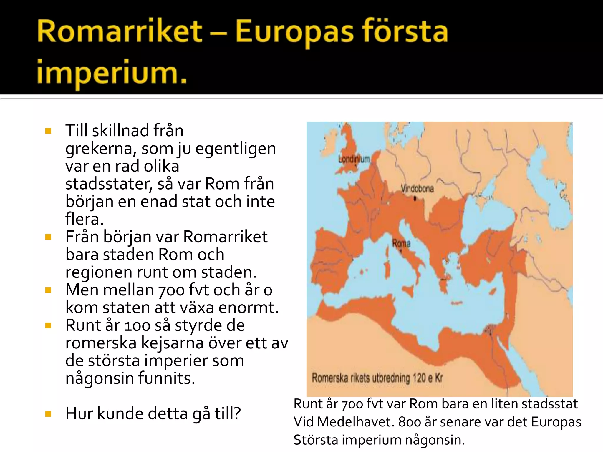 4 det antika rom + filmklipp rome | PPTX | Genealogy and Ancestry | Hobbies & Interests