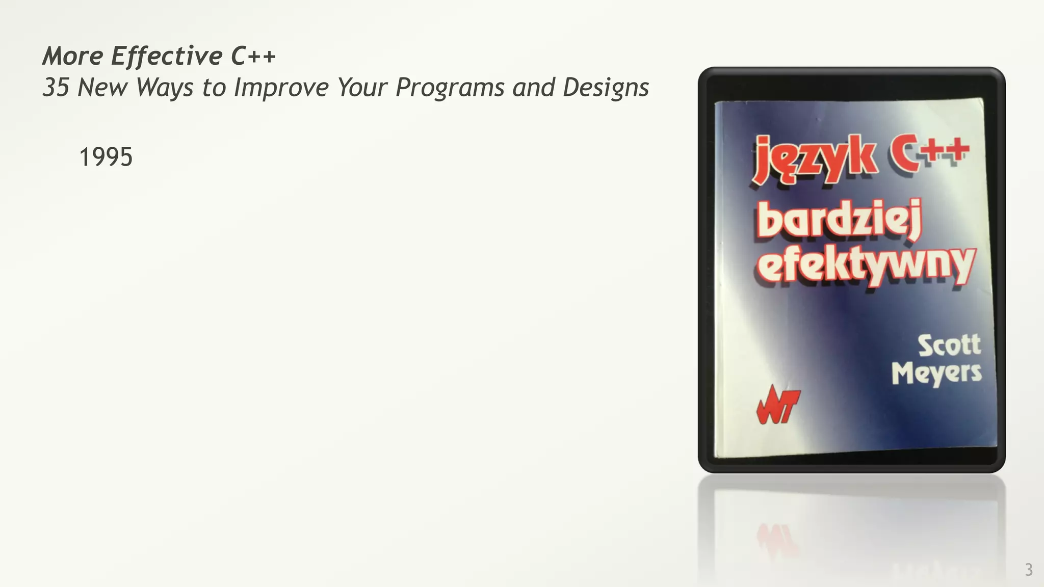 4Developers 2018: Evolution of C++ Class Design (Mariusz Łapiński) | PPT