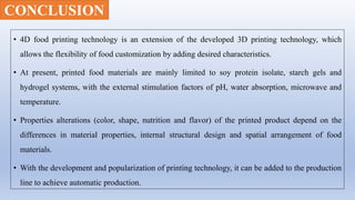 4 D Food Printing of Foods: A Future Path | PPTX | 3-D Graphics ...