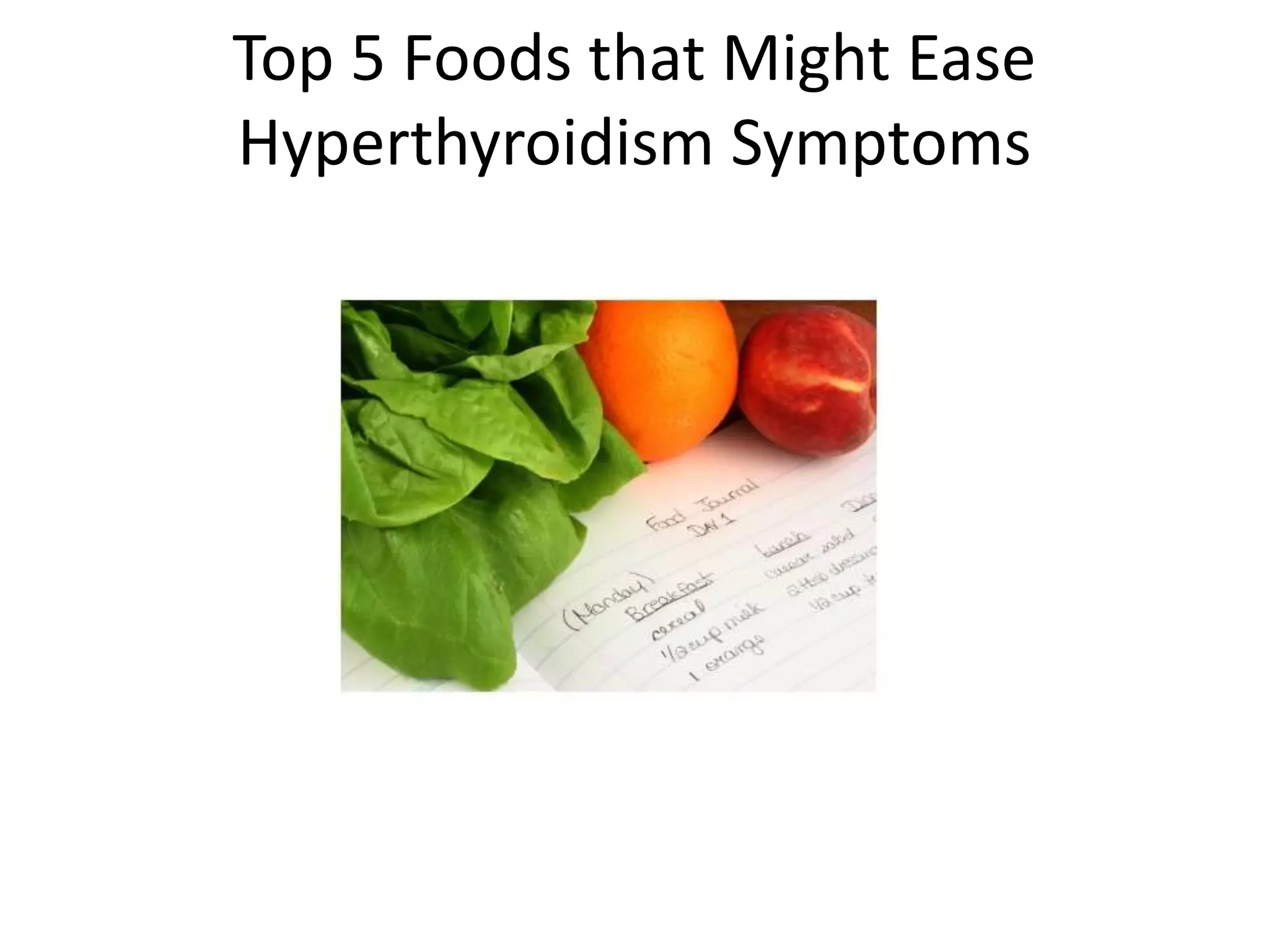 4 diet for hyperthyroid | PPT