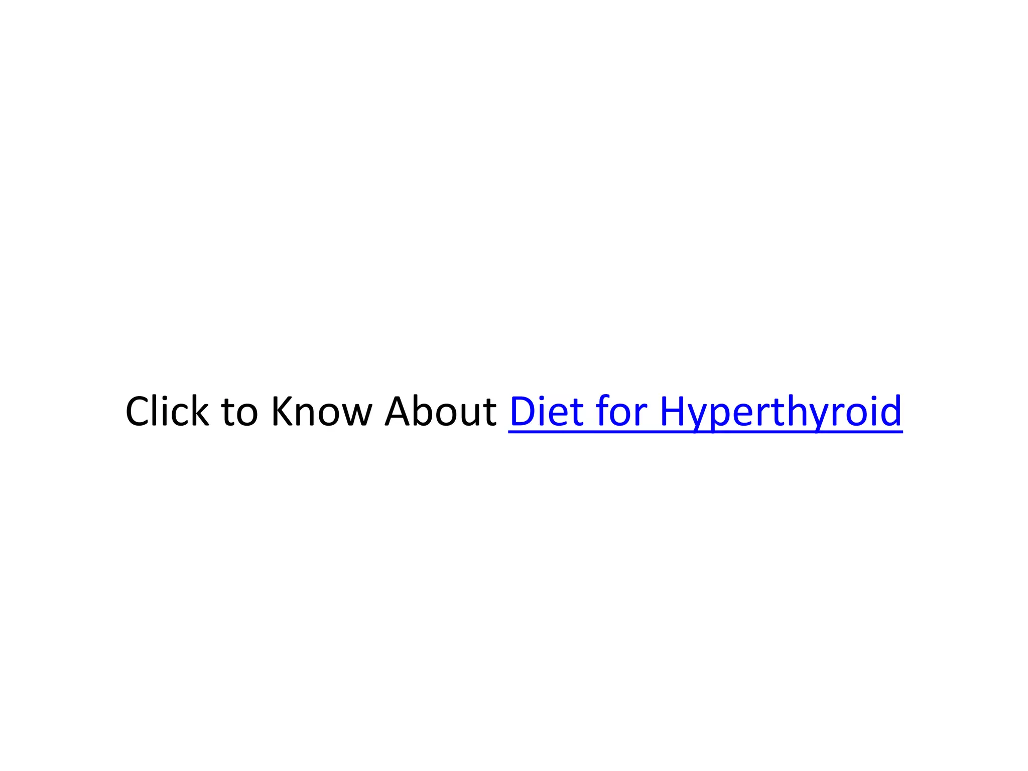 4 diet for hyperthyroid | PPT