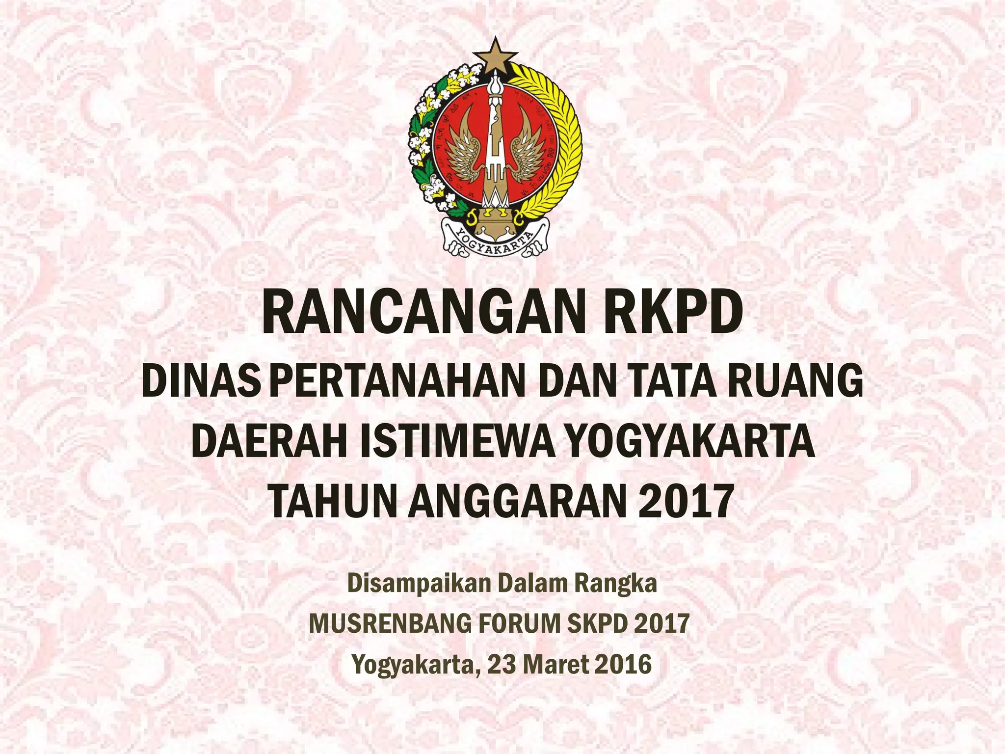 Rancangan RKPD adalah dokumen perencanaan tahunan yang memuat kebijakan ...