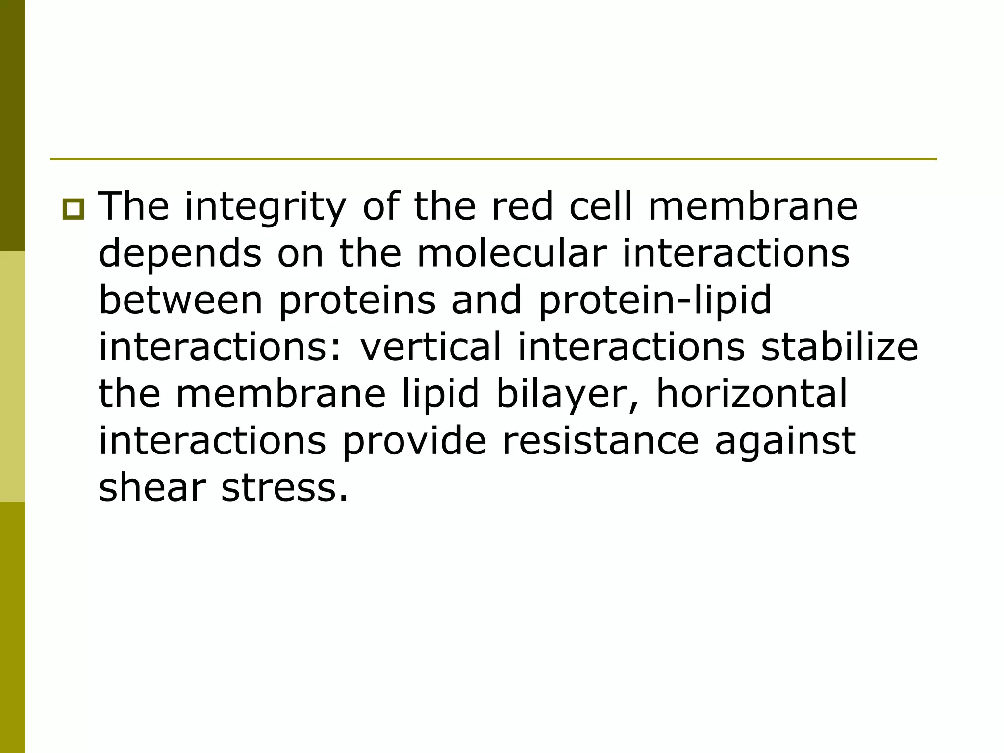 4_DISORDERS OF THE RED CELL MEMBRANE.pptx