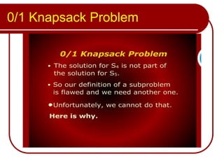 0 1 knapsack problem | PPTX