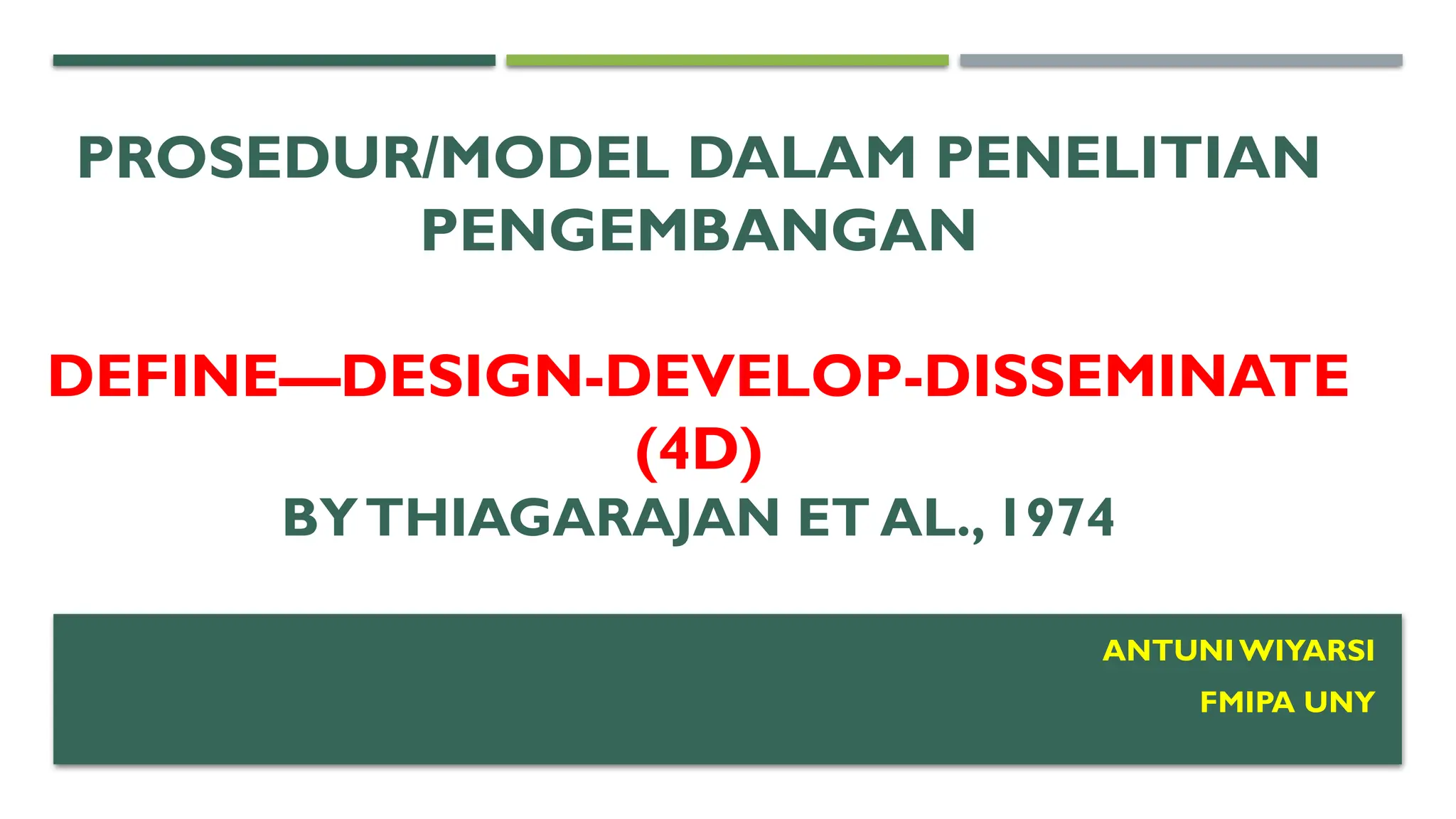 MOdel penelitian pengembangan desain 4D.pptx