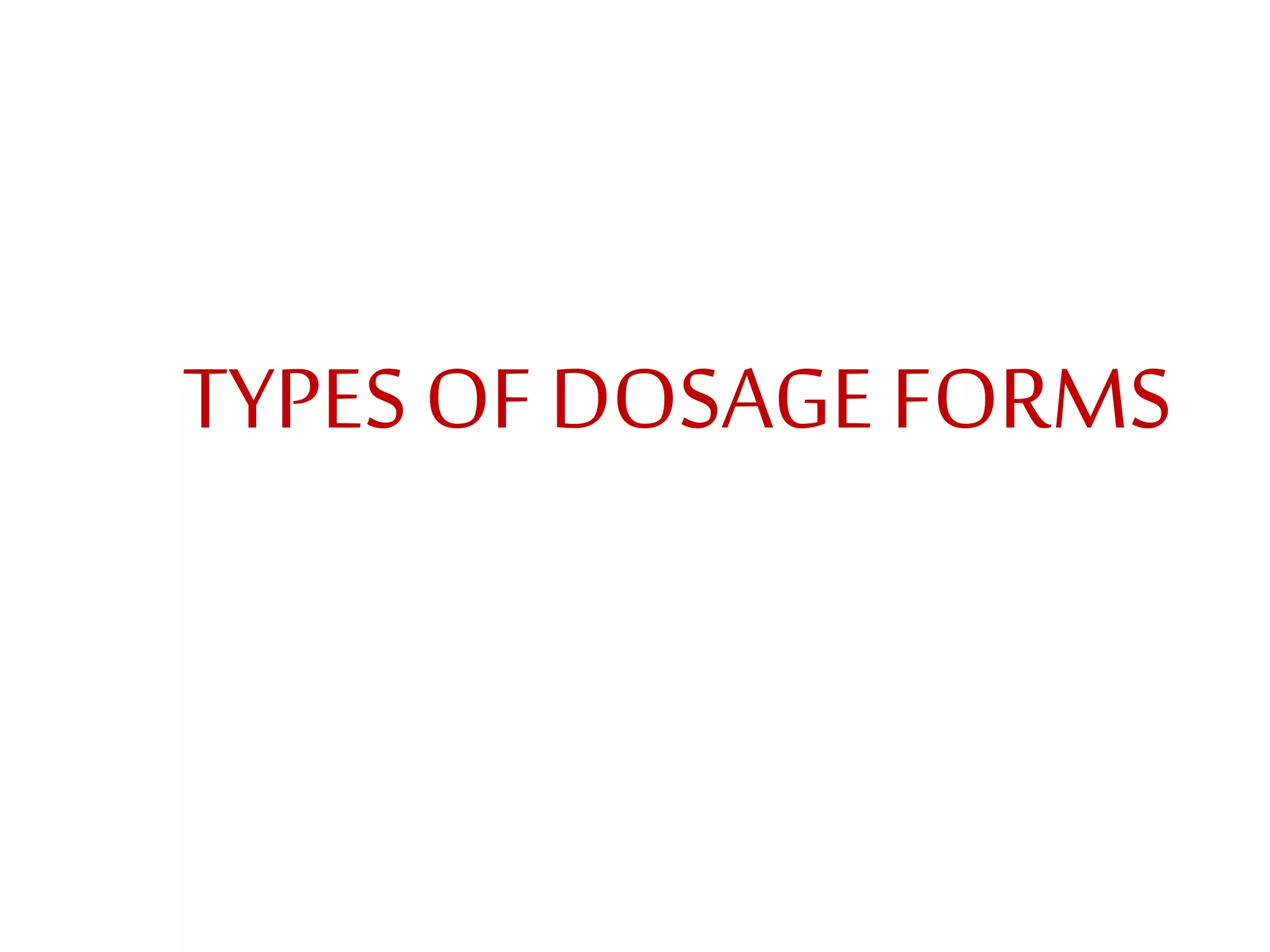 Dosage Forms | PPTX