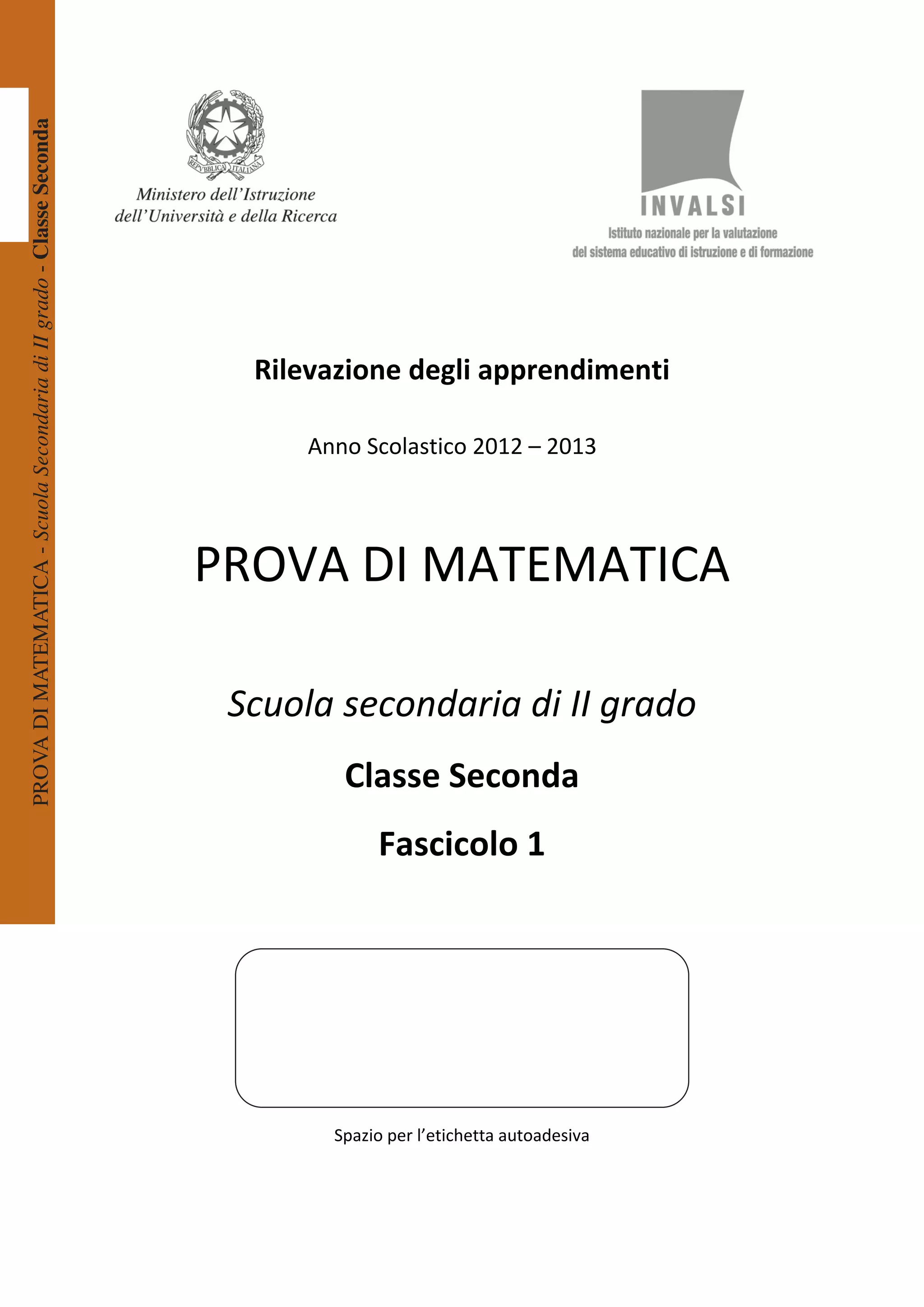 Invalsi matematica 2012-2013_secondarisa_seconda | PDF
