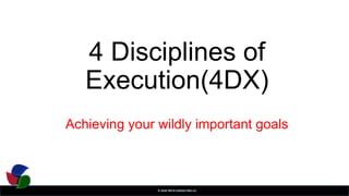4DX - Supercharge your teams! | PPTX | Business | Business and Finance