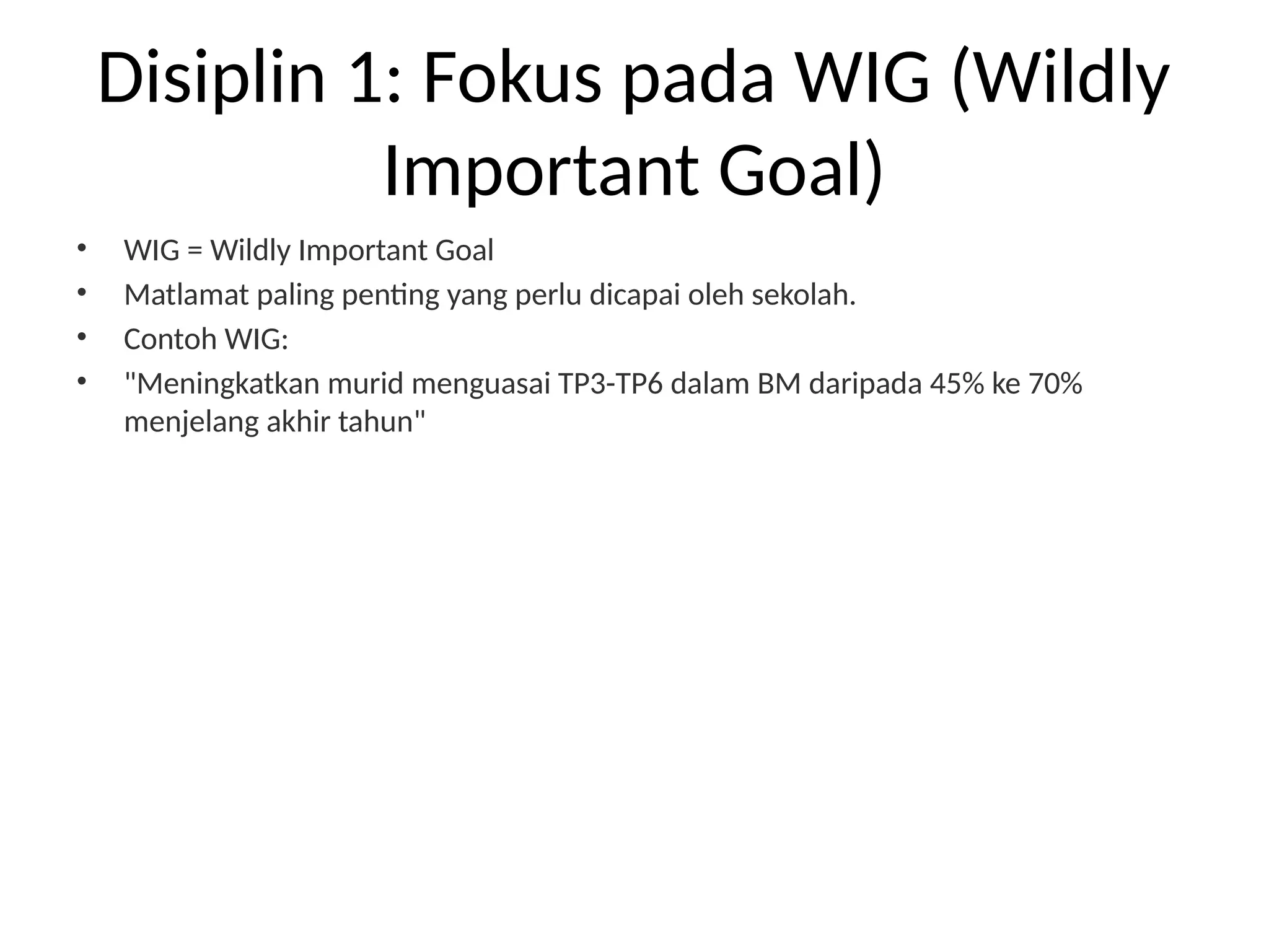 4DX WIG Lead Measure Reka Bentuk Menarik dalam pengurusan sekolah ...