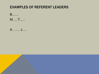 Referent leadership | PPTX