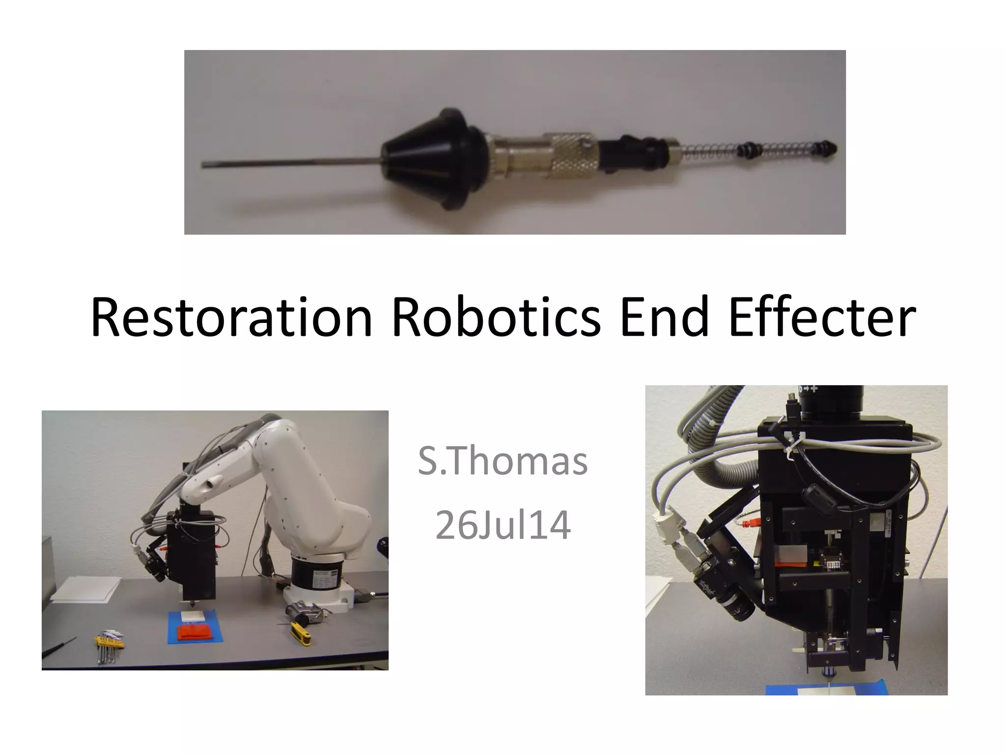 140725 Restoration Robotics End Effecter | PPT