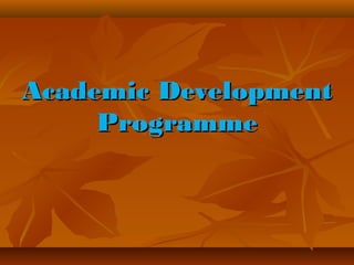 Academic Development Programme | PPT