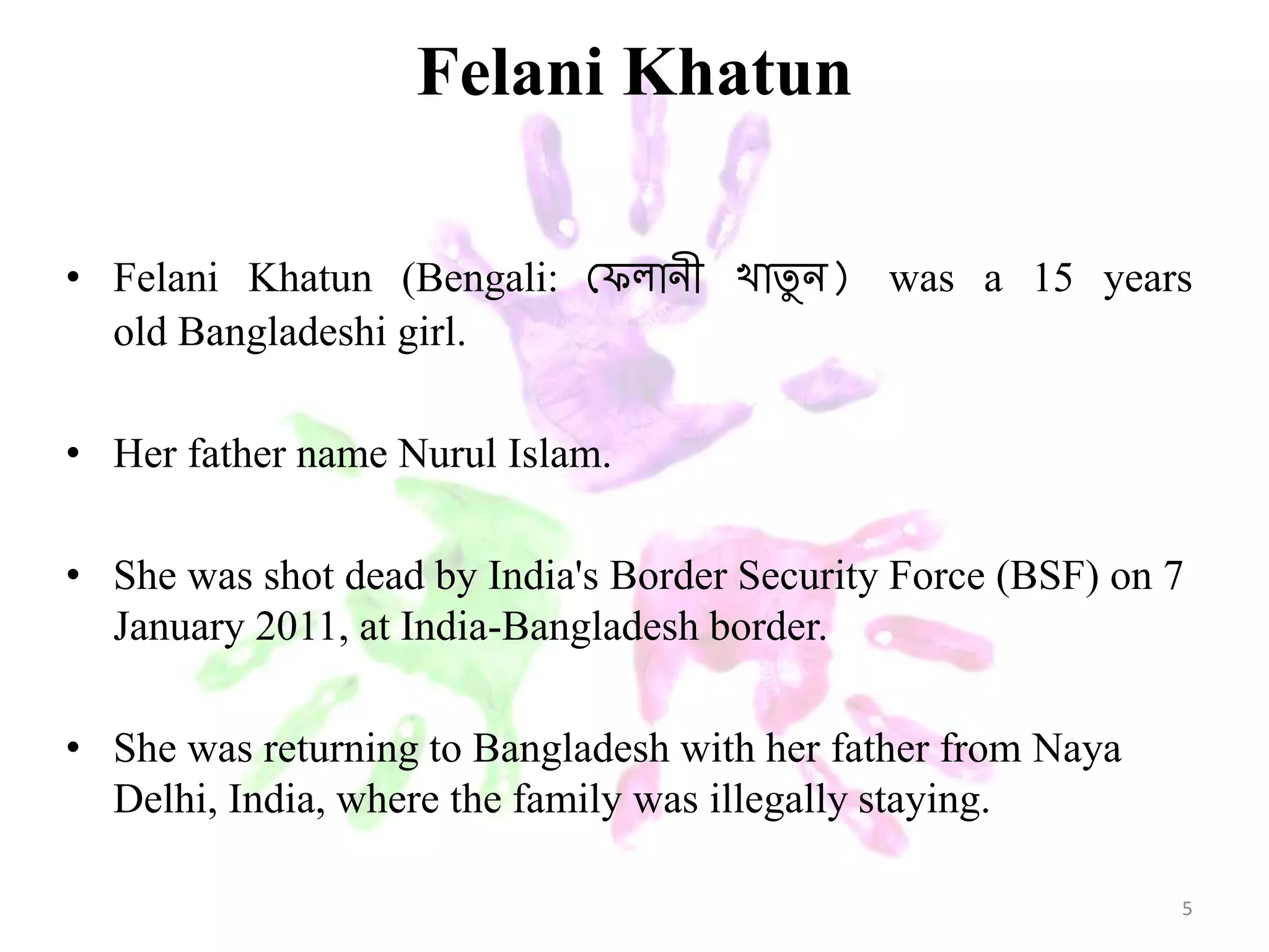 The Girl felani and her short life