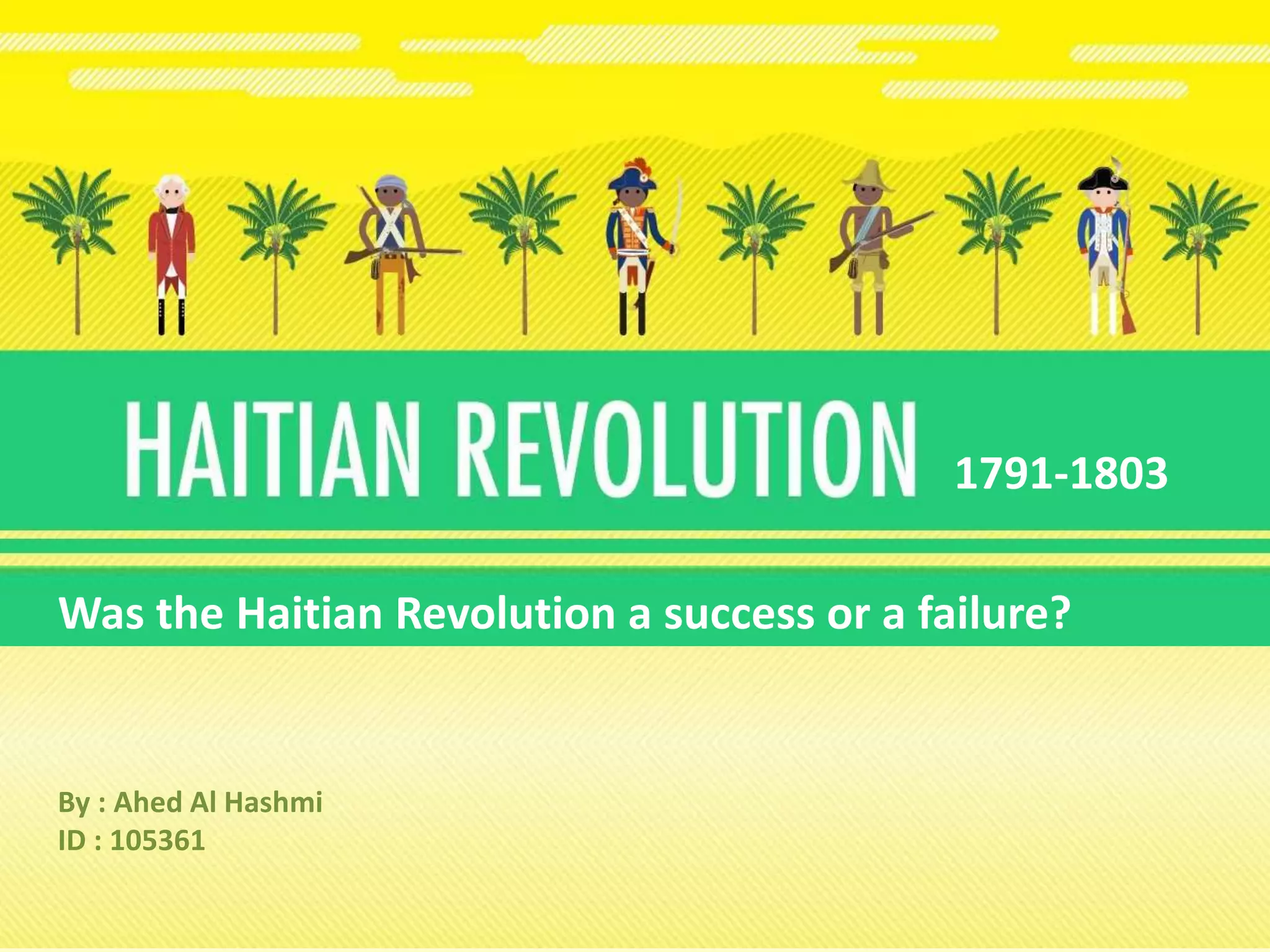 Haitian Revolution | PPTX