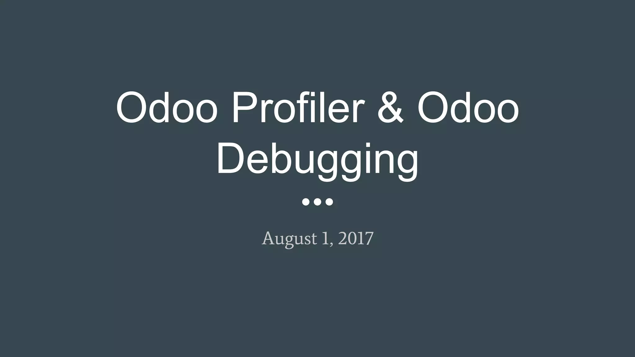 Odoo profiler | PPT