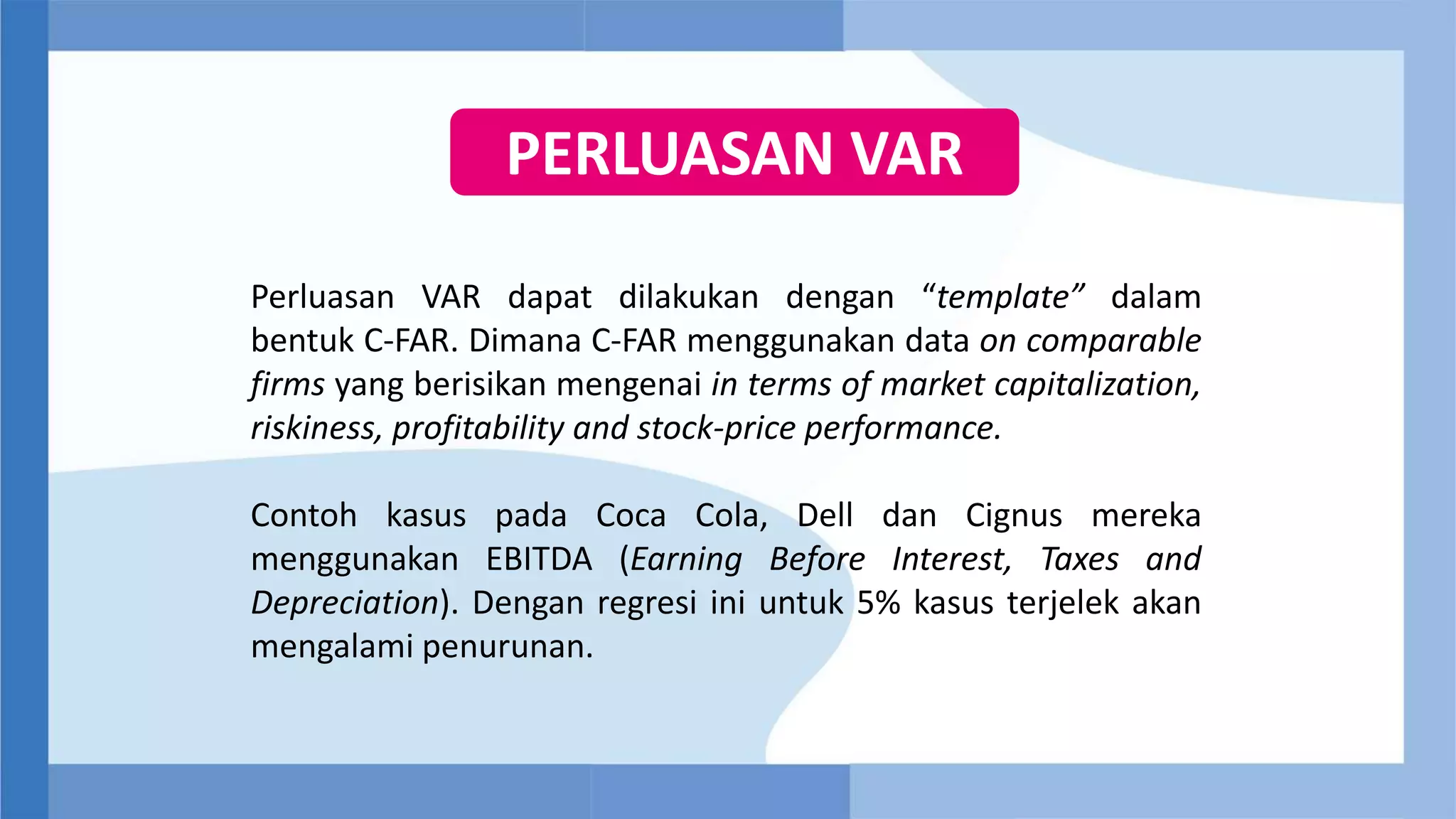 MATERI VALUE AT RISK (VAR) | PPTX