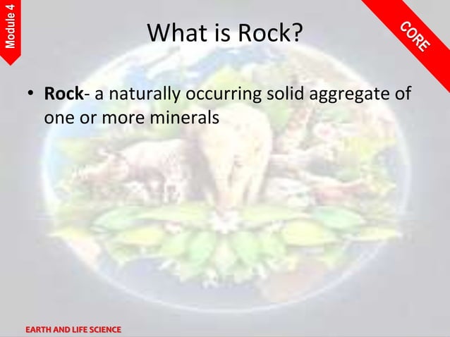 4_Earth_and_Life_Science.pptx | Geology | Science