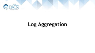 Log Aggregation | PPTX