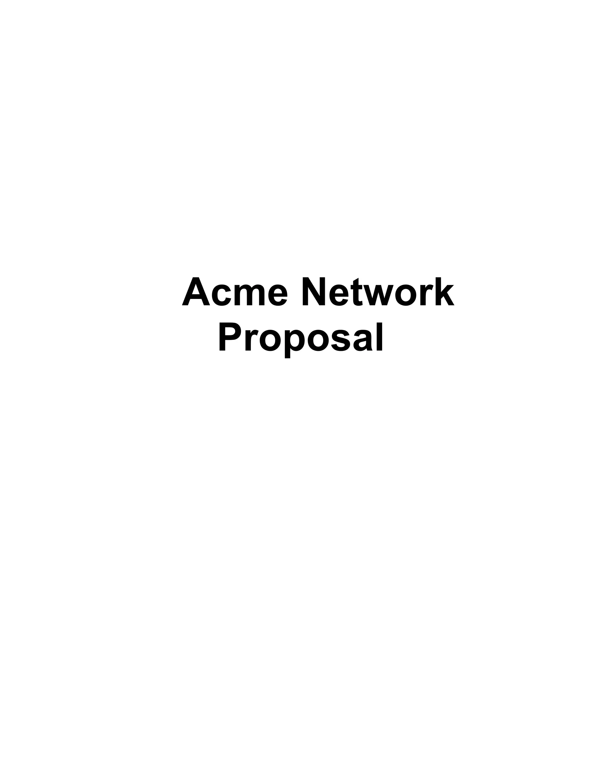 Acme Network Proposal | PDF