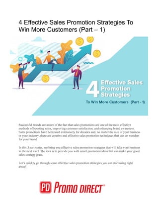 4 Effective Sales Promotion Strategies To Win More Customers (Part - 1) - Business and Marketing ...