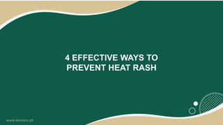 4 effective ways to prevent heat rash | PPT