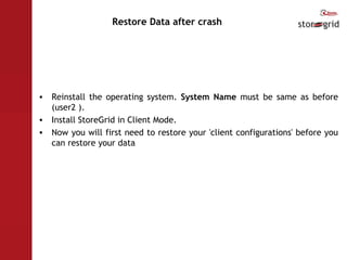 StoreGrid : Restore & Recovery | PPT