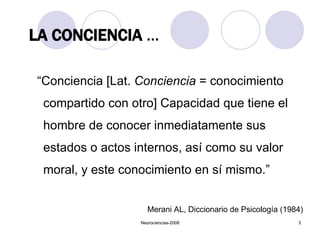 4. TEORIA ACERCA DE LA CONCIENCIA | PPT