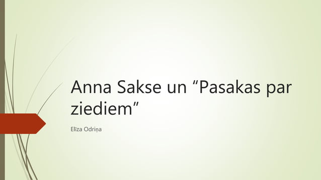 A.Sakse "Pasakas par ziediem". Elīza | PPTX