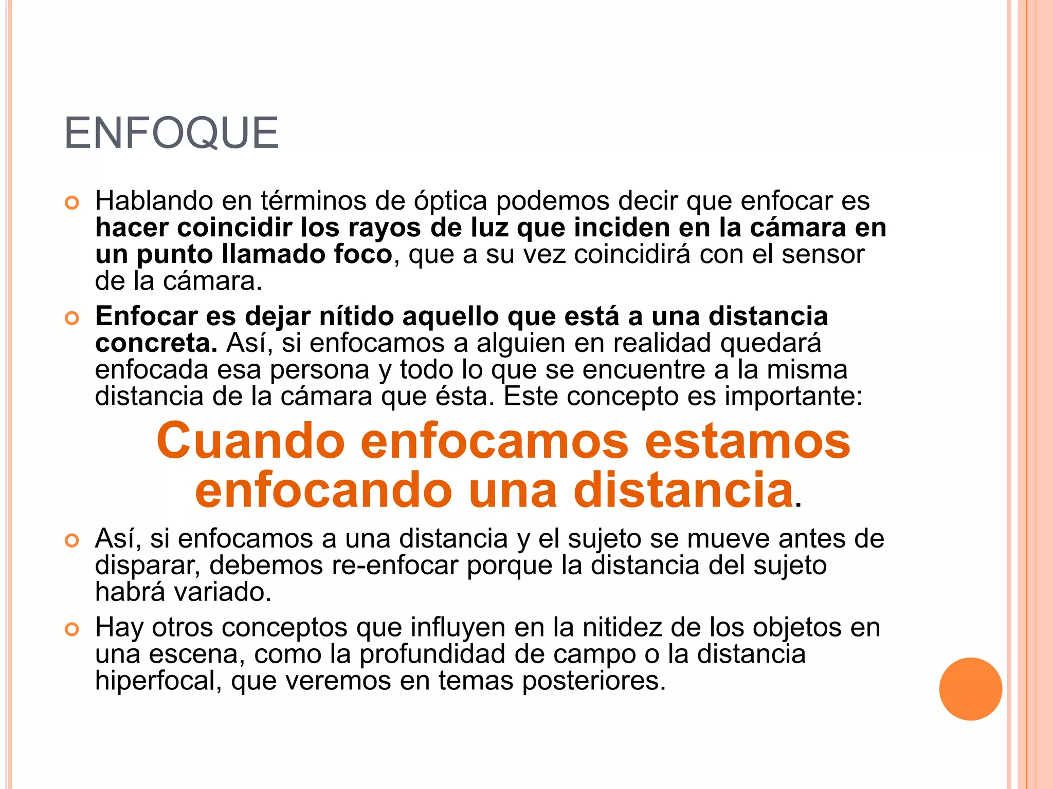 ENFOQUE Y PROFUNDIDAD DE CAMPO | PPTX