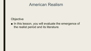 4 English_11_American_Realism new.pptx