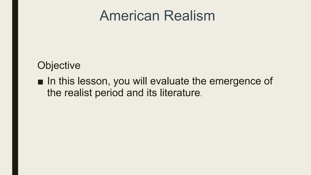 4 English_11_American_Realism new.pptx | Fiction | Books and Literature
