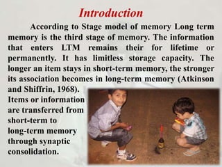 long term memory (third stage of memory system) | PPSX