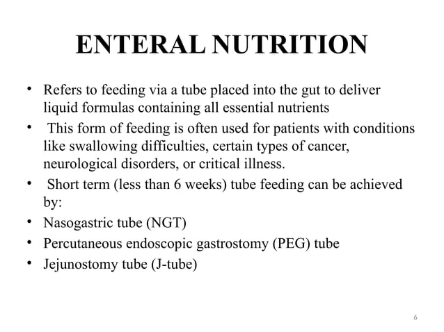 Enternal and Parental nutrition of a patient.pptx
