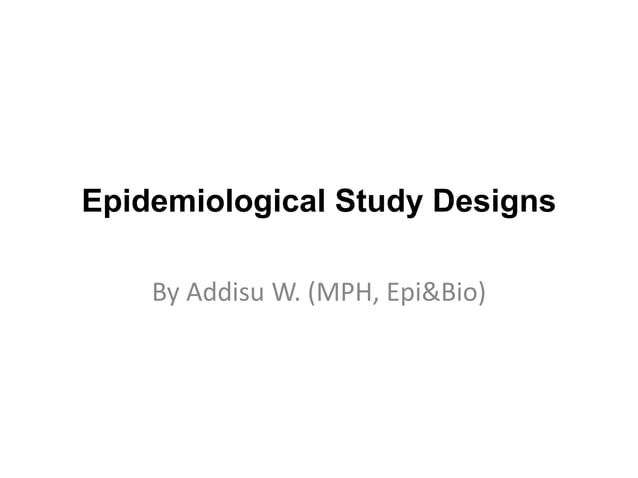 4 Epidemiological Study Designs 1.pdf