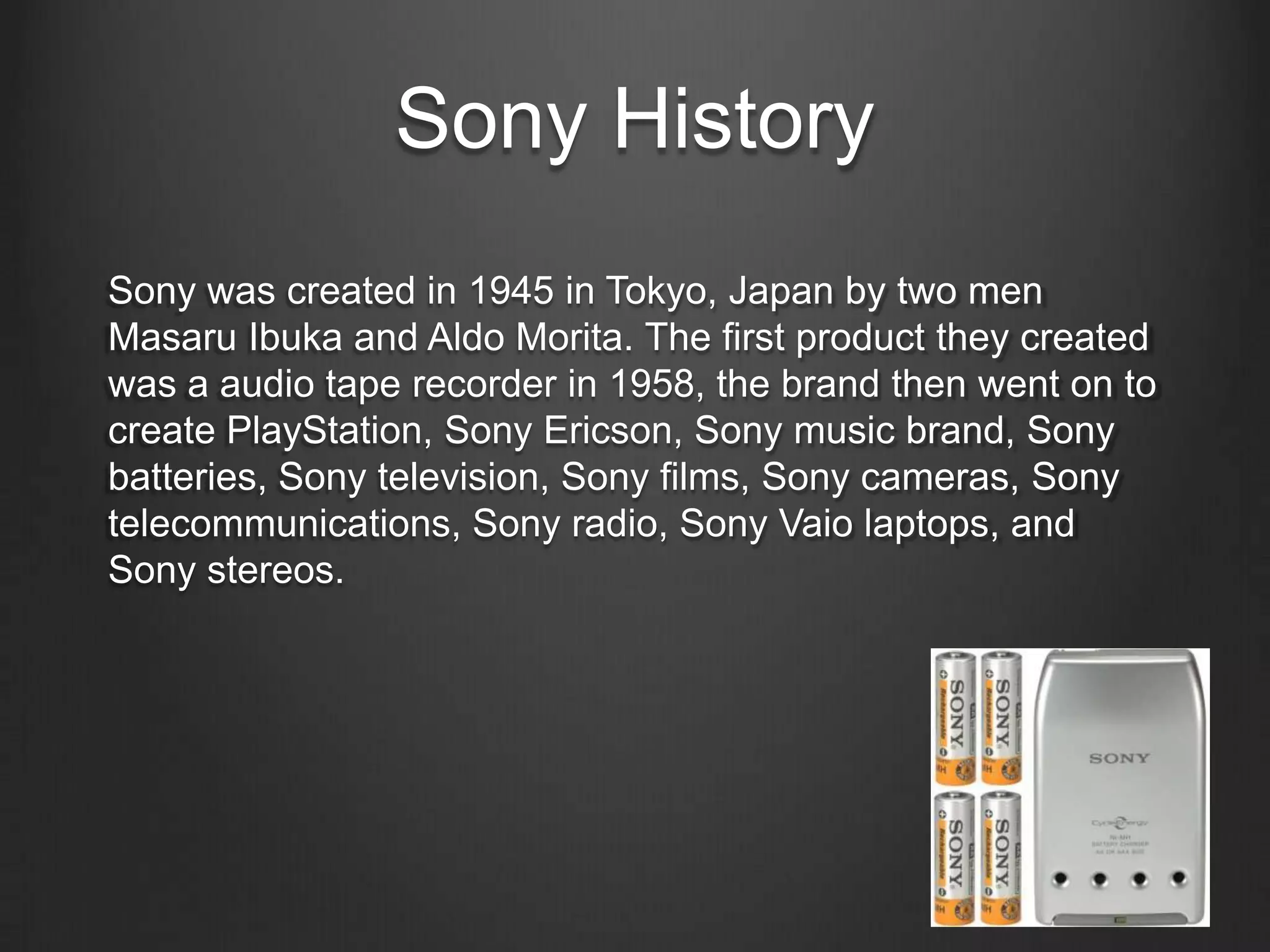 Class 4E Sony presentation | PPTX | Home Entertainment Systems | Consumer Electronics
