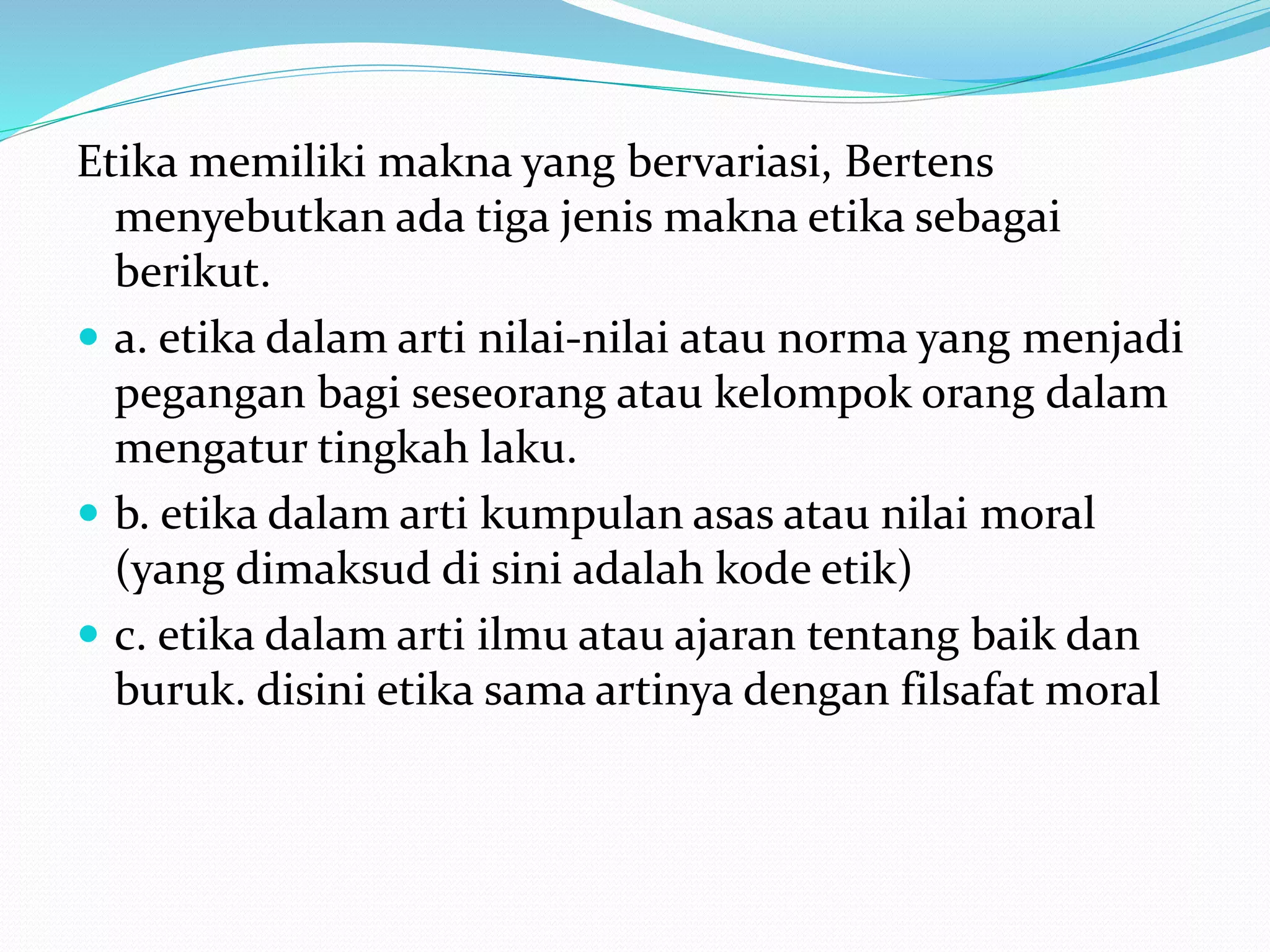 Materi 4 Etika Budaya | PPTX